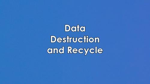 Data Destruction and Equipment Recycle – Data Path Inc